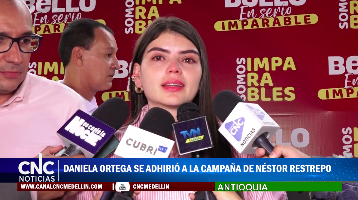Daniela Ortega Se Adhirió A La Campaña De Néstor Restrepo - Canal CNC ...